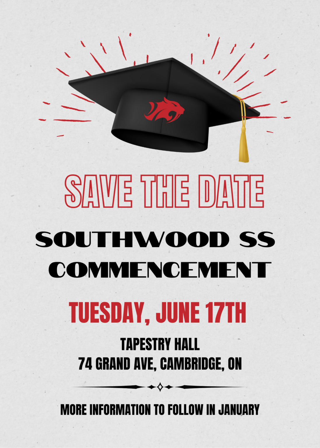 Commencement 2025 … Save the Date! (Southwood Secondary School)